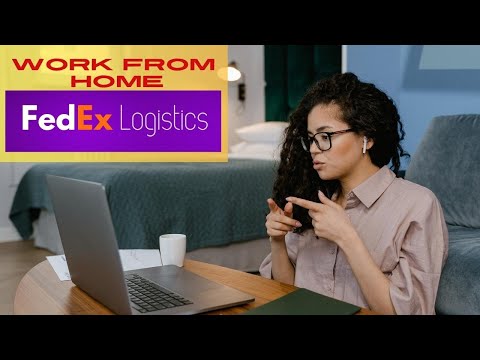 WORK FROM HOME IN THE LOGISTICS FIELD FOR FEDEX LOGISTICS - NO DEGREE REQUIRED ENTRY LEVEL POSITION