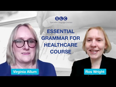 Essential Grammar for Healthcare Course | An Interview with Ros Wright by Virginia Allum