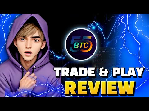 Trading Platform Review 55BTC | Trade & Play Games