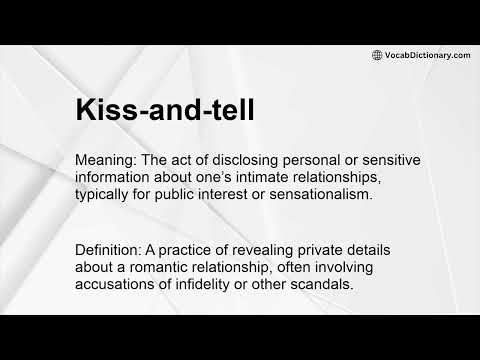 Kiss-and-tell Meaning