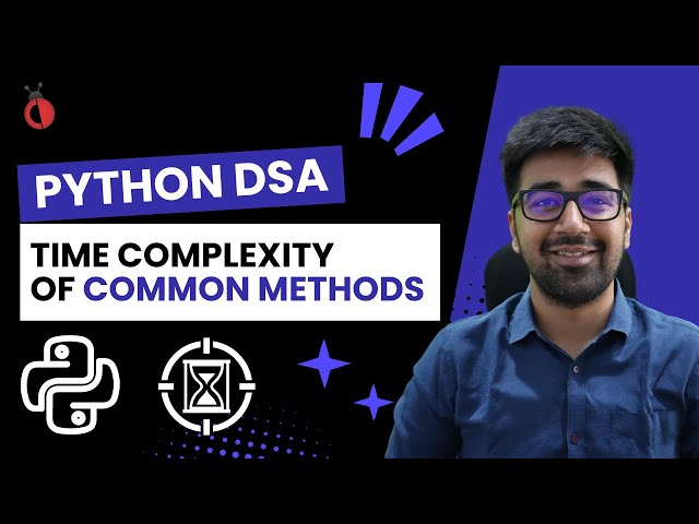 Understanding Time Complexity of Common Python Operations: A Comprehensive Guide | Galaxy.ai