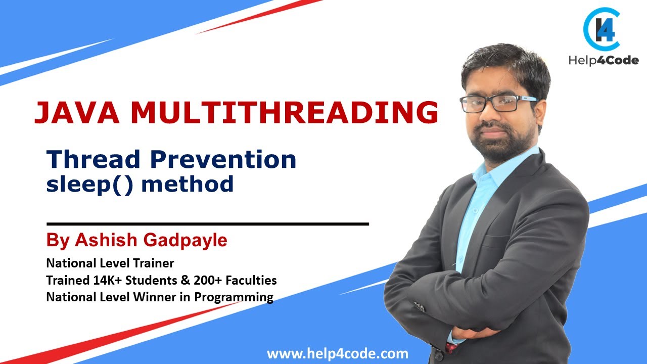 #9 Thread Prevention in Java | sleep() method | Multithreading in Java | By Ashish Gadpayle
