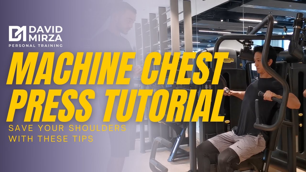 MACHINE CHEST PRESS TUTORIAL (TECHNOGYM) - DMPT