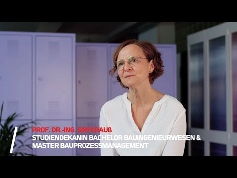 Meet the Prof: Prof. Dr.-Ing. Siri Krauß, Professorin und Dekanin I Bauingenieurwesen