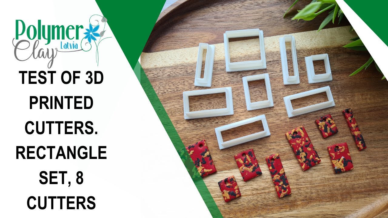 Test of 3D printed cutters. Rectangle set, 8 cutters