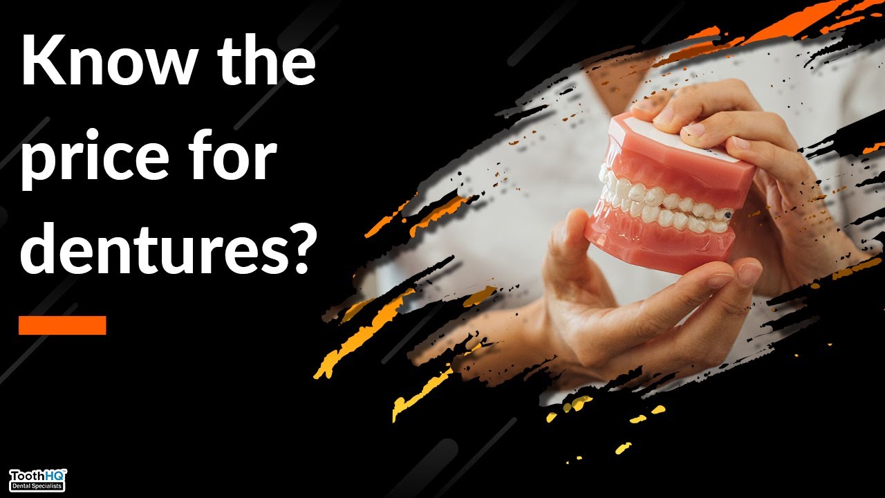 Know the price for dentures?