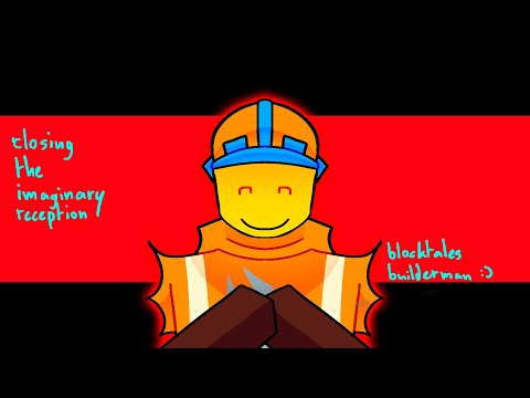 (FW) closing the imaginary reception || blocktales || animation meme