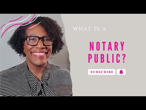 What is a Notary Public?