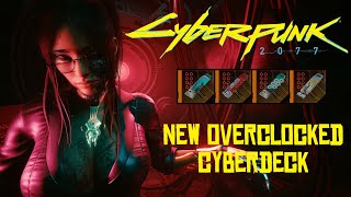 NEW Overclocked Cybedeck Part 2 at Cyberpunk 2077 Nexus - Mods and ...