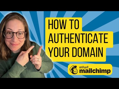Authenticate Your Domain in Mailchimp / How to Set Up Email Domain Authentication (2024)