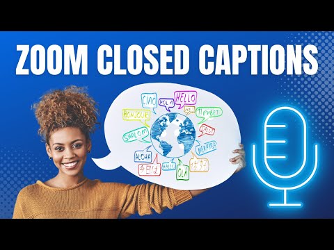 How to activate Zoom Closed Captions in Different Languages