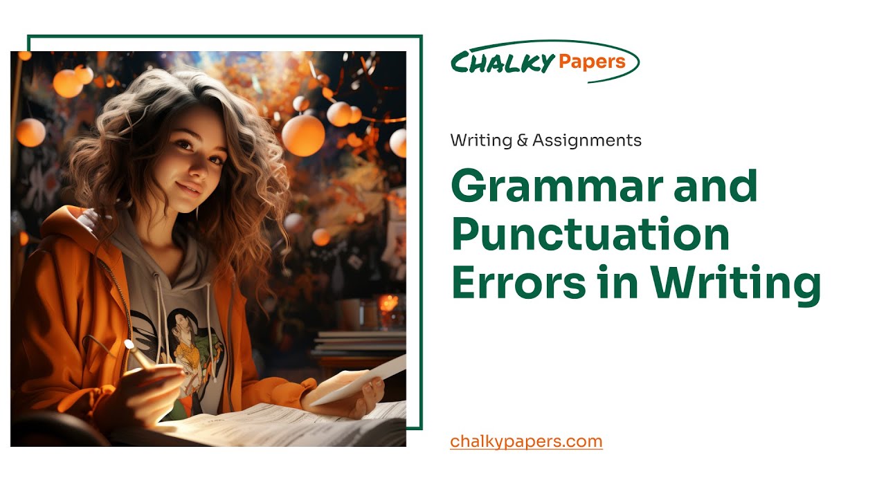 Grammar and Punctuation Errors in Writing - Essay Example