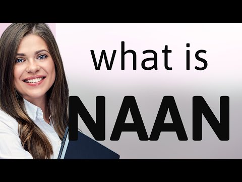 Naan | what is NAAN definition