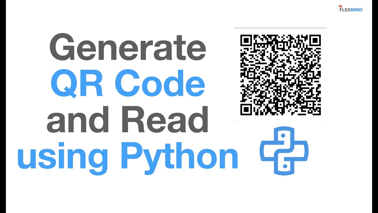 Generate and Read QR Code Using Python | Python Tutorial | Python Projects | Python for Beginners