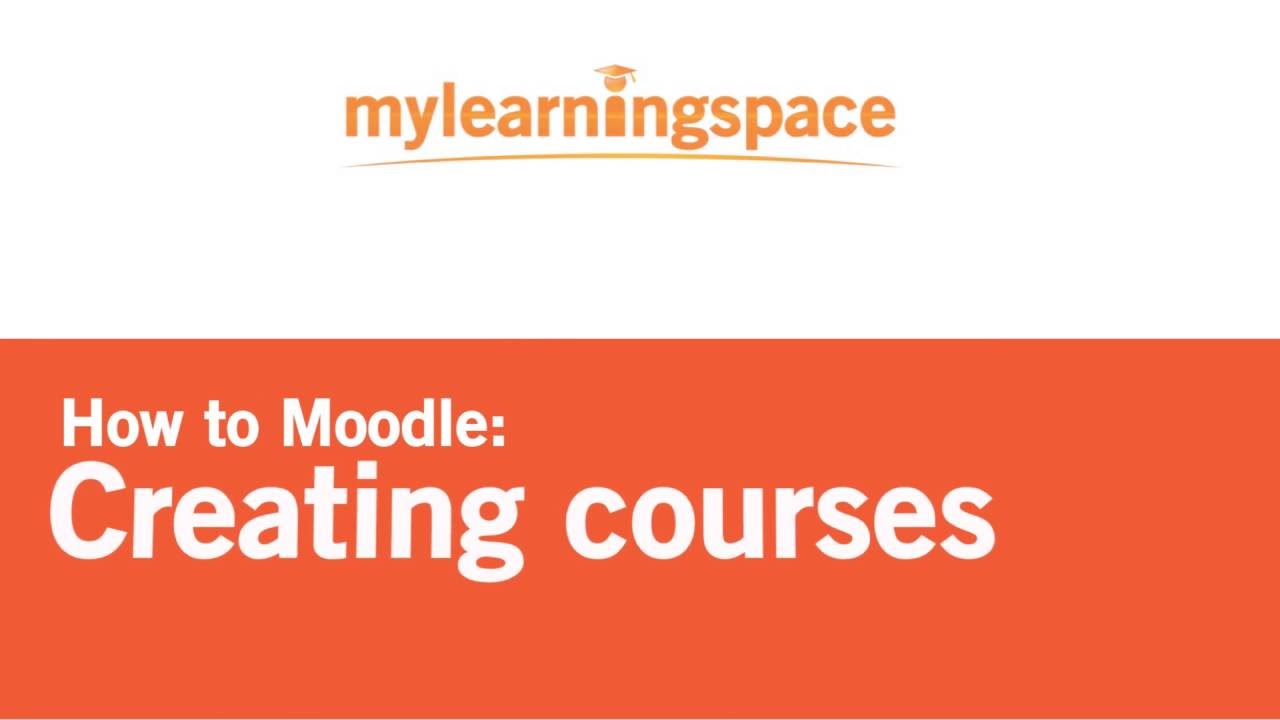 Moodle - Course creation