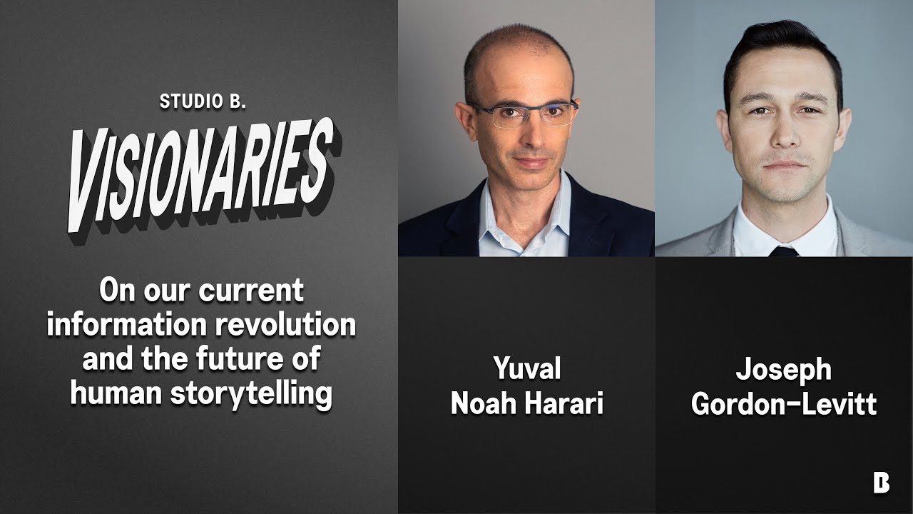 AI and the Future of Storytelling: Insights from Joseph Gordon-Levitt and Yuval Noah Harari ...