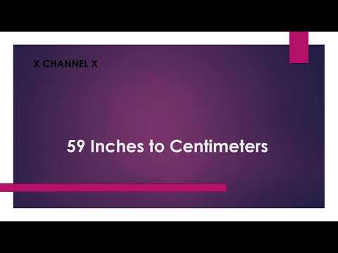 59 Inches to Centimeters
