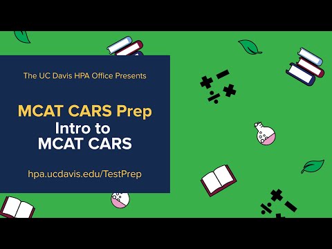 Summer 2021 MCAT: Introduction to MCAT CARS Video Lecture