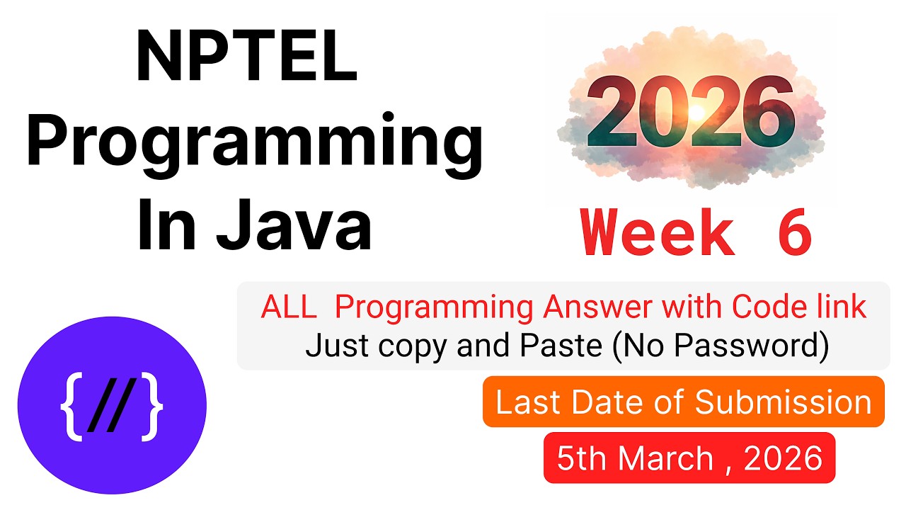 NPTEL Programming in Java Week 6🔥 All Programming Solutions + Code Link (2026)