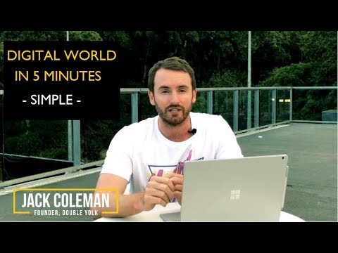 Digital World Explained in 5 minutes !