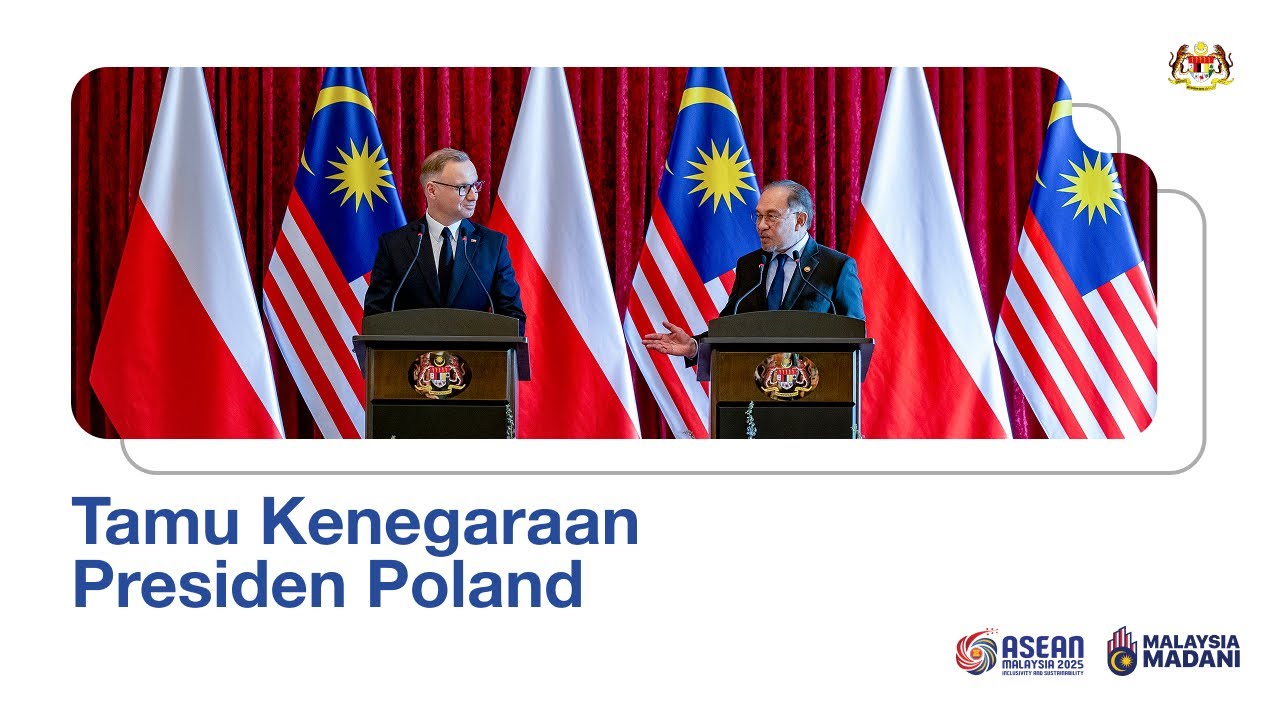 Lawatan Rasmi Presiden Poland Andrzej Duda Ke Malaysia - Pejabat ...