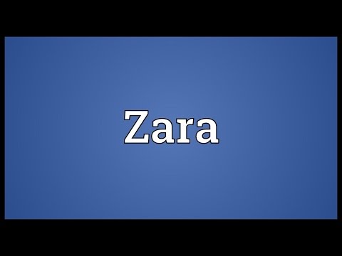 Zara Meaning