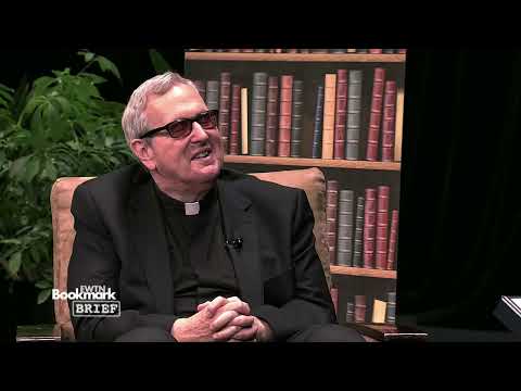 Fr. Robert Spitzer, S.J., Ph.D. | EWTN Bookmark Brief