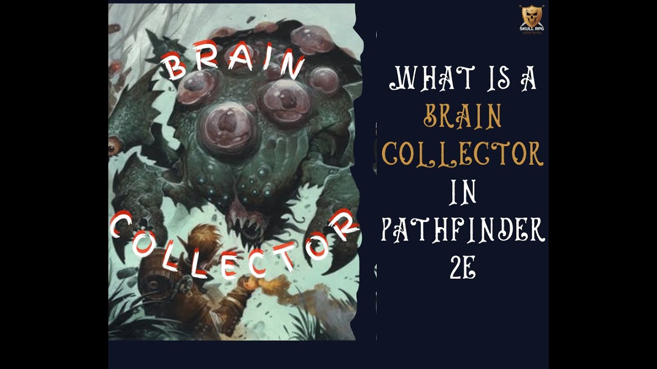 What is a Brain Collector