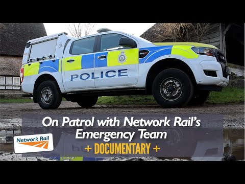 On Patrol with Network Rail's Emergency Team