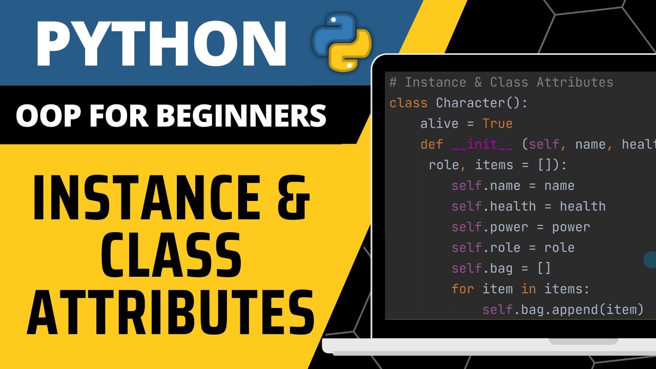 Python OOP For Beginners - Instance & Class Attributes Explained