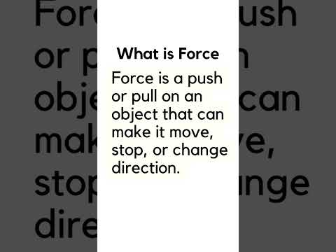 What is force / #Force / Force in physics / Definition of Force / #Define force #Physics (FORCE)4