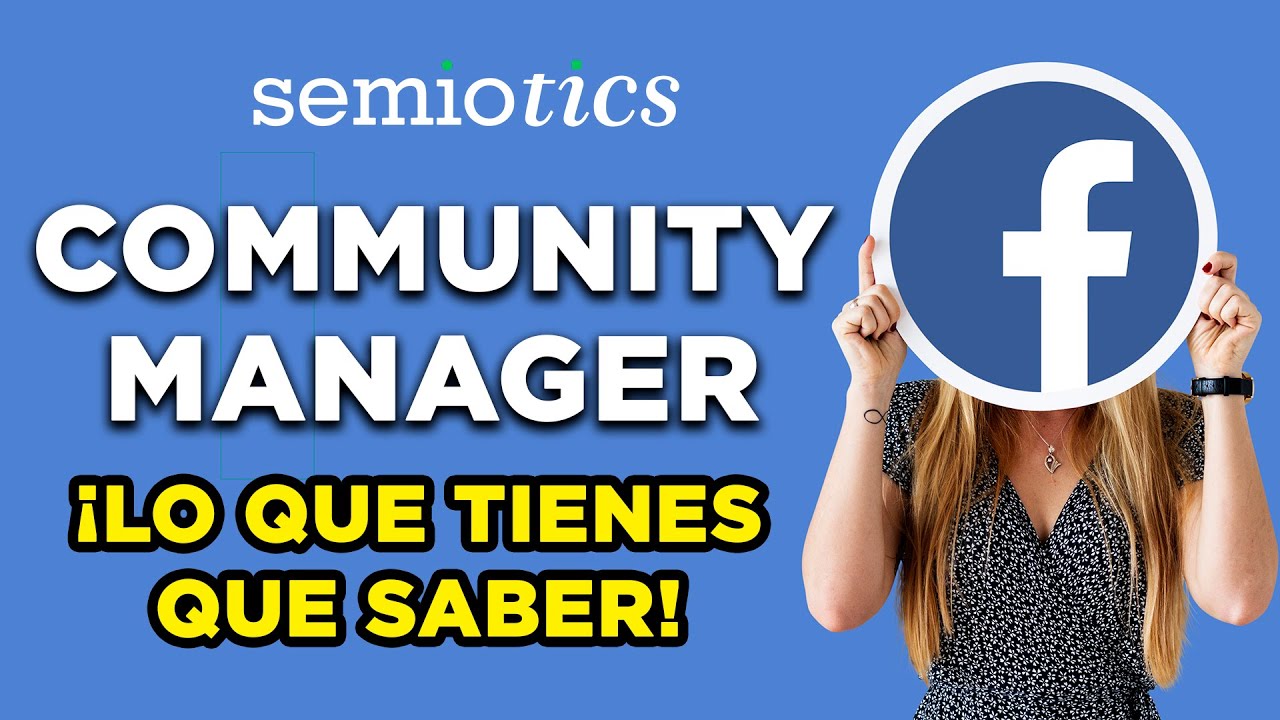 ¿Qué Necesitas SABER para ser un COMMUNITY MANAGER? - CONSEJOS, RECOMENDACIONES TIPS