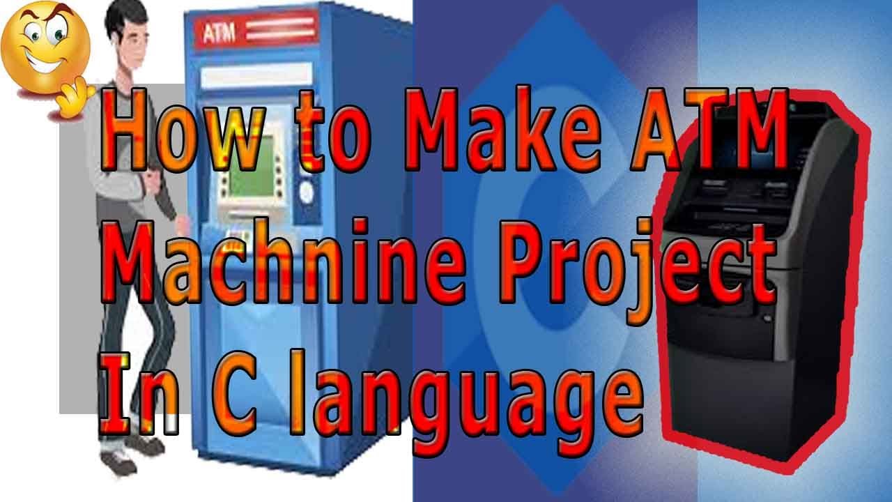 How to create a simple ATM machine in c programming | ATM machine makeing