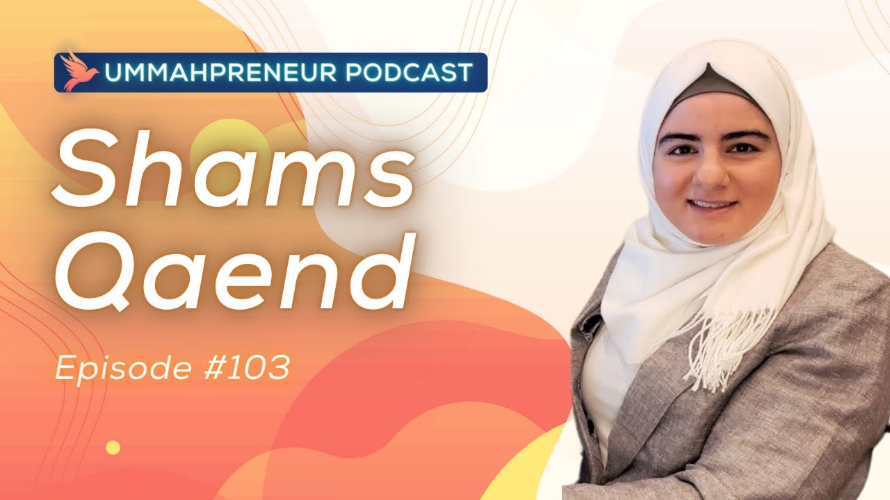 How RxCourse Is Transforming The Canadian Healthcare Industry w/ Shams | Ummahpreneur Podcast #103