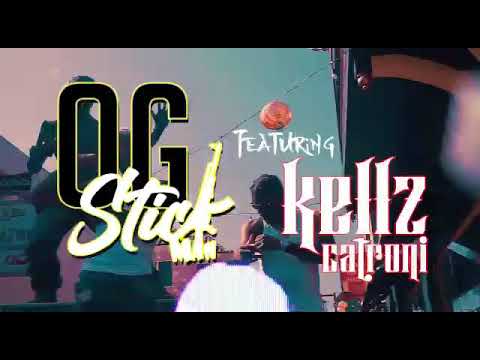 OG Stick-Man Feat. Kellz Catroni (Warming Up)