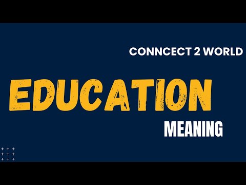 What Does education Means || Meanings And Definitions With Example in ENGLISH