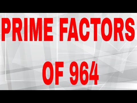 Prime factors of 964|Prime factorization