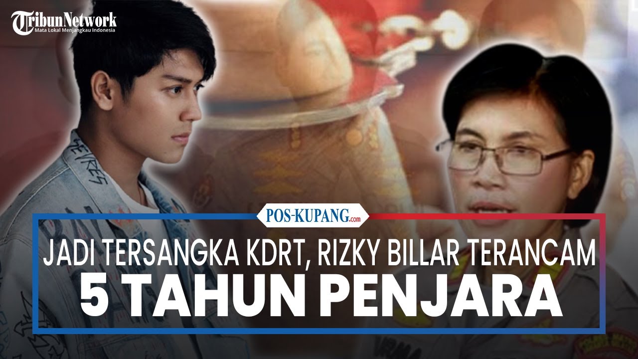 🔴 Rizky Billar Jadi Tersangka KDRT terhadap Lesti Kejora, Terancam Hukuman 5 Tahun Penjara