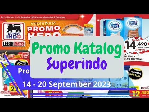 Promo Katalog Superindo Terbaru 14 - 20 September 2023 || Promo Katalog Mingguan Superindo