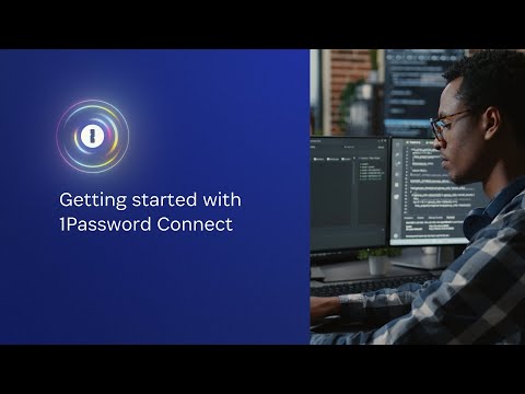 Getting Started with 1Password Connect