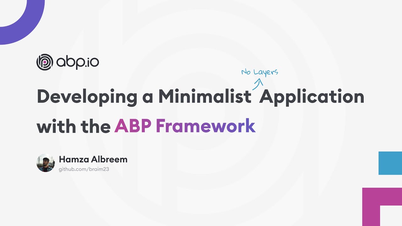 Developing a Minimalist Application with the ABP Framework