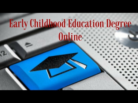 Early Childhood Education Degree Online