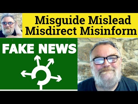 😎Misguided Meaning - Mislead Defined - Misdirect Definition – Misinformed Misguide Mislead Misdirect