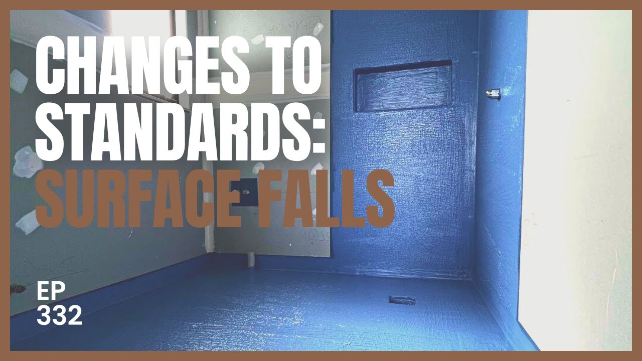 Changes to Standards | Surface Falls