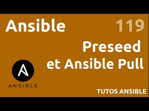 Learn ANSIBLE 119 ANSIBLE PULL AVEC UN PRESEED - Mind Luster