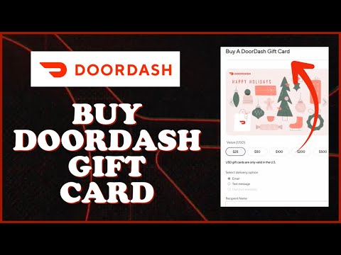 How to Buy A DoorDash Gift Card 2024? Purchase DoorDash Gift Card Online
