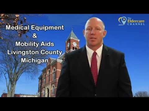 Medical Equipment and Mobility Aids Livingston County MI