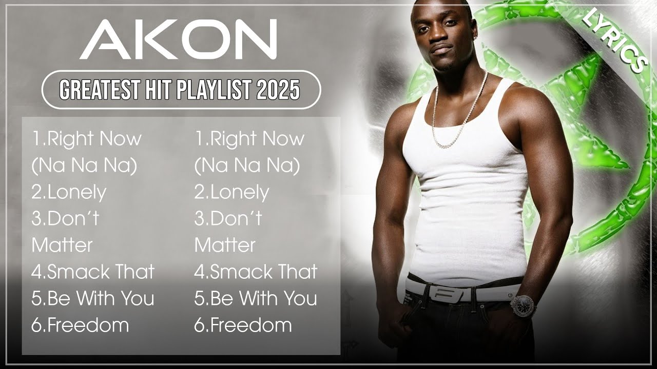 AKON Full Hits Songs Collection Album 2025 | AKON Best Songs Playlist 2025