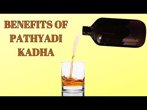 Pathyadi Kadha - Benefits, Dosage, Ingredients, Side Effects