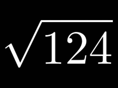 How to Simplify the Square Root of 124: sqrt(124)